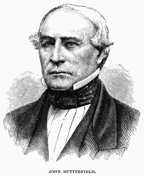 JOHN WARREN BUTTERFIELD (1801-1869). American businessman